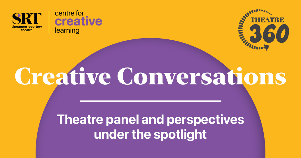 Creative Conversations: Theatre Panel and Perspectives Under the Spotlight